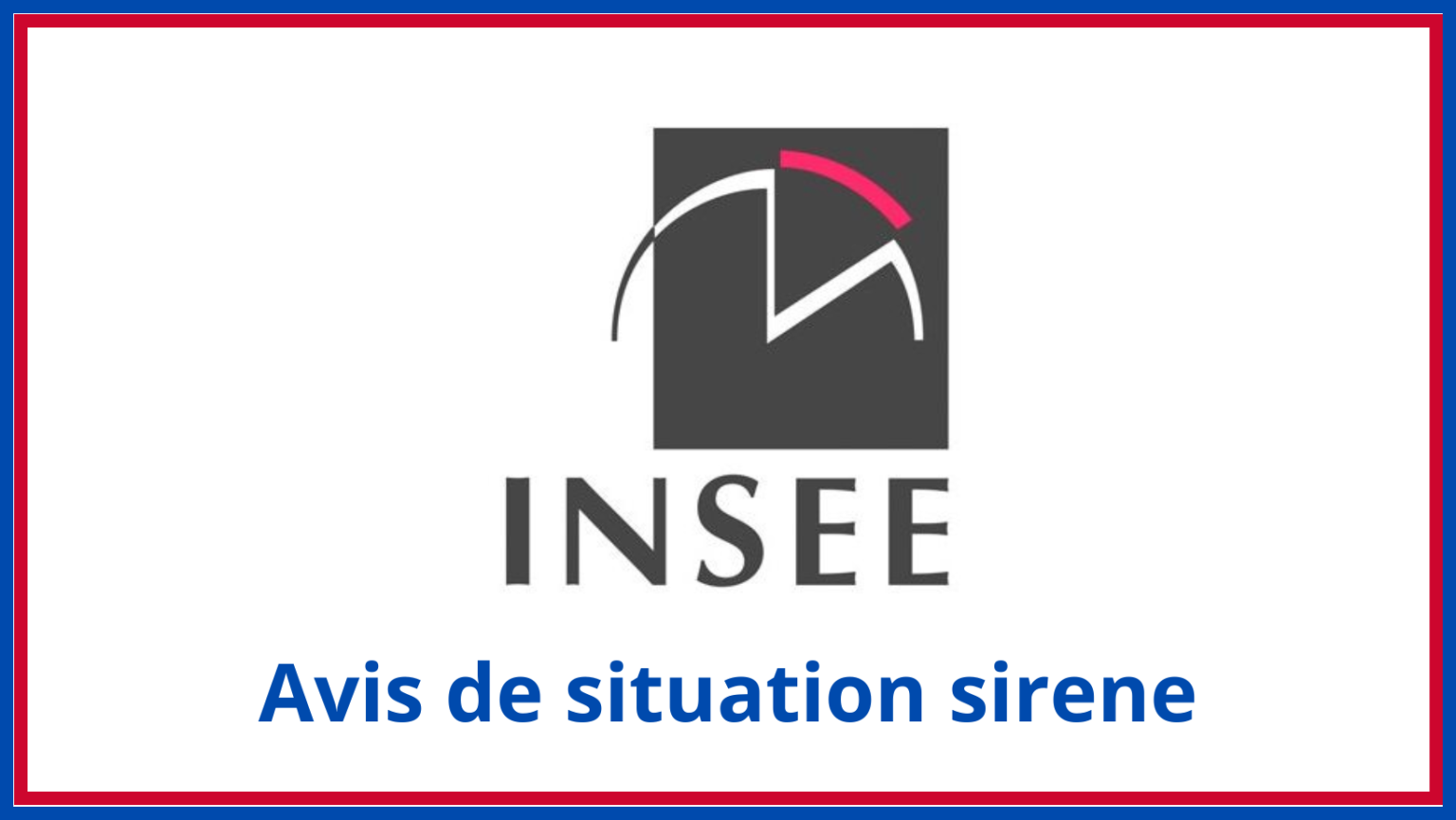 Tout comprendre sur le répertoire Sirene INSEE